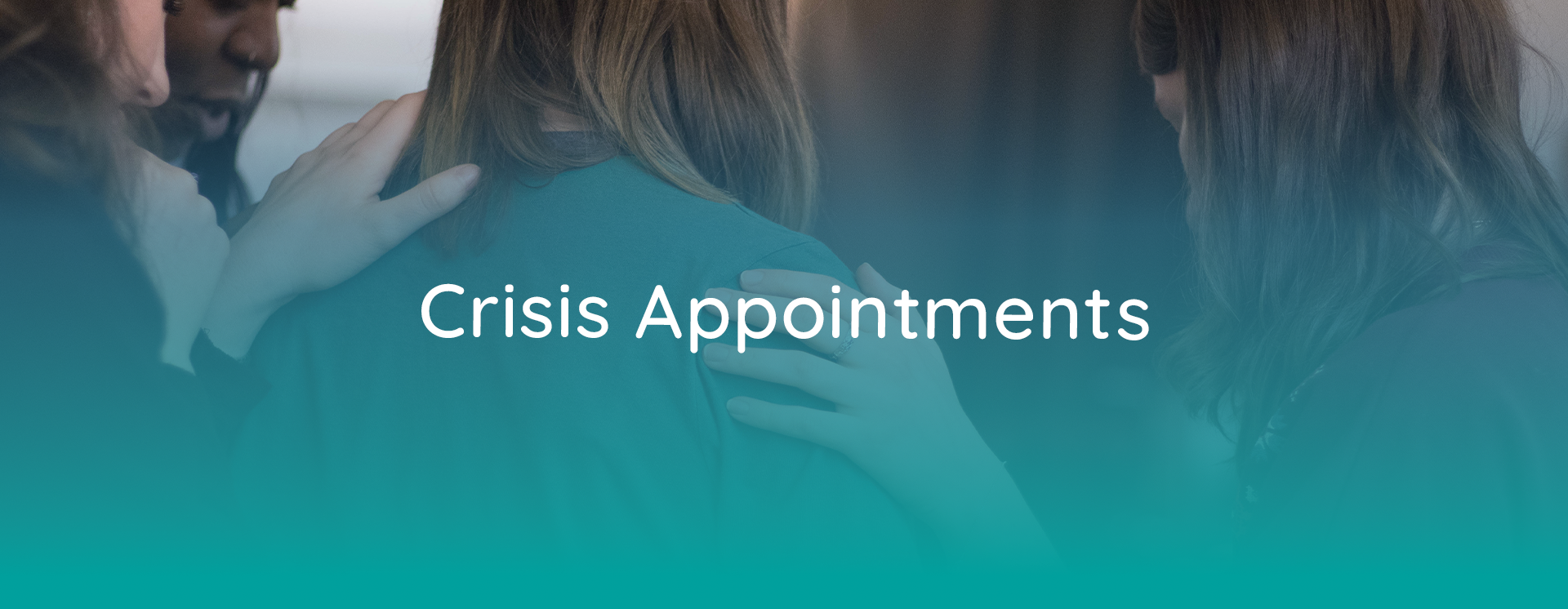 Crisis Appointments - Signs of HOPE